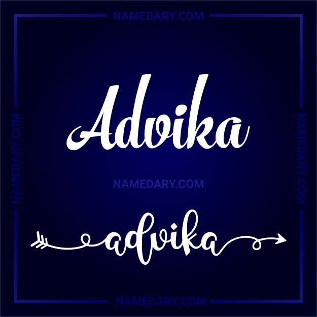 Advika: Meaning, Origin, Traits & More | Namedary