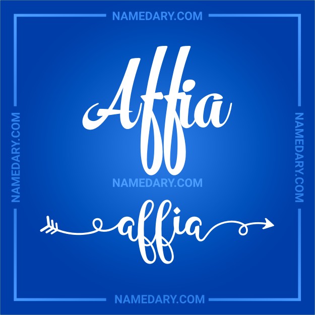 Affia: Meaning, Origin, Traits & More | Namedary