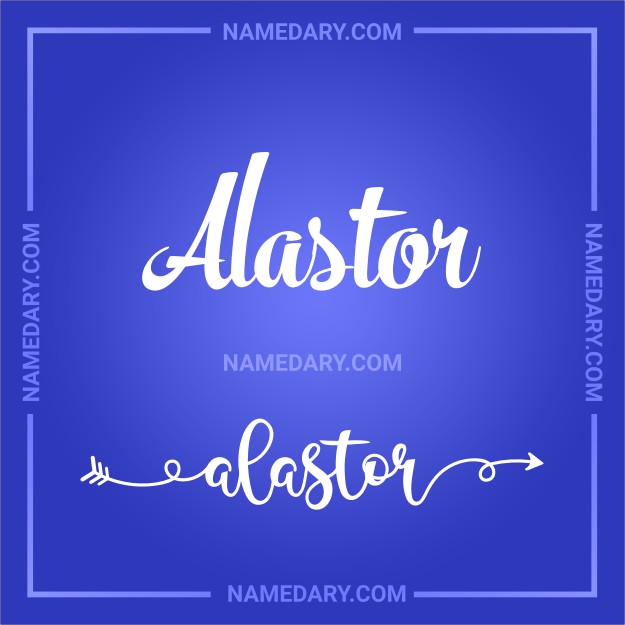 Alastor: Meaning, Origin, Traits & More | Namedary