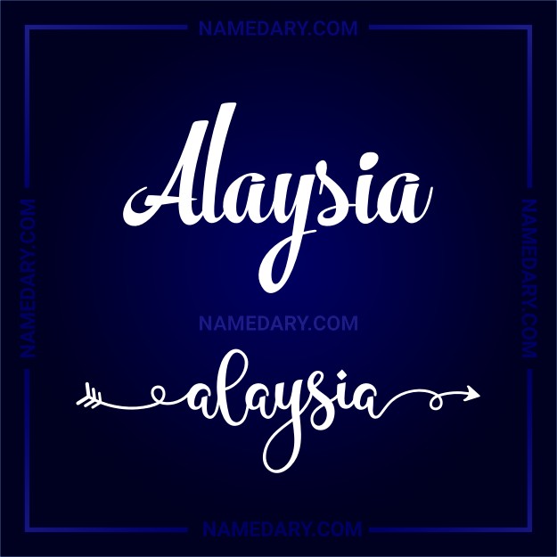 Alaysia: Meaning, Origin, Traits & More | Namedary