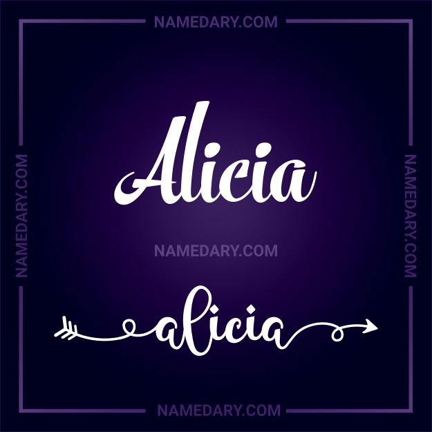 Alicia: Meaning, Origin, Traits & More | Namedary