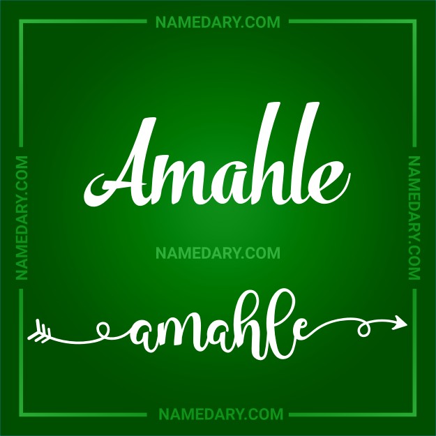 Amahle: Meaning, Origin, Traits & More | Namedary