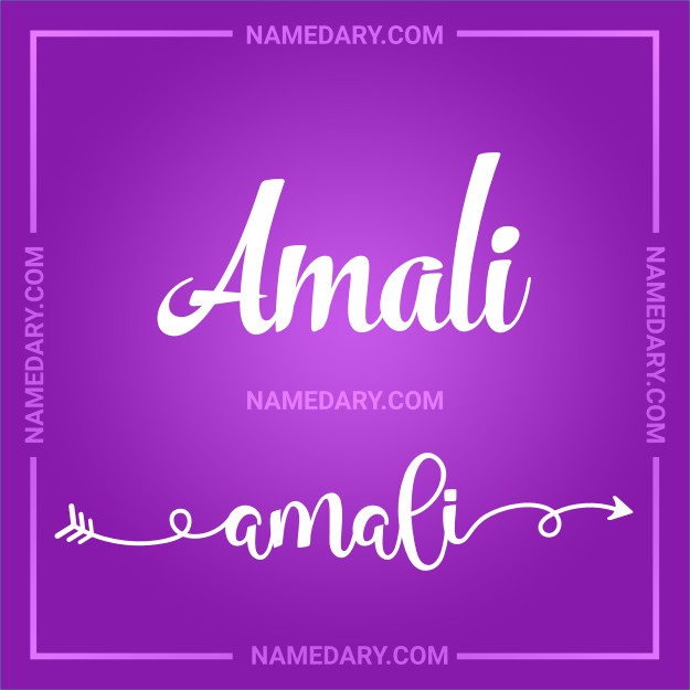 Amali: Meaning, Origin, Traits & More | Namedary