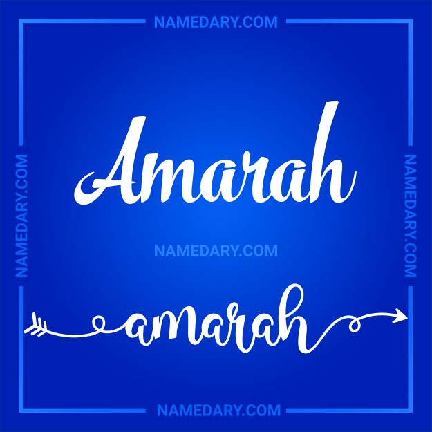 Amarah: Meaning, Origin, Traits & More | Namedary