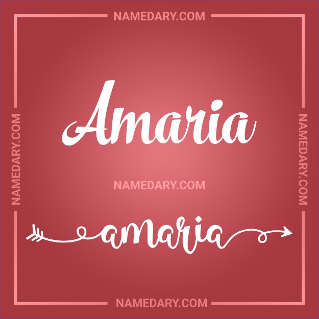 Amaria Name Meaning, Personality & Popularity – Full Breakdown