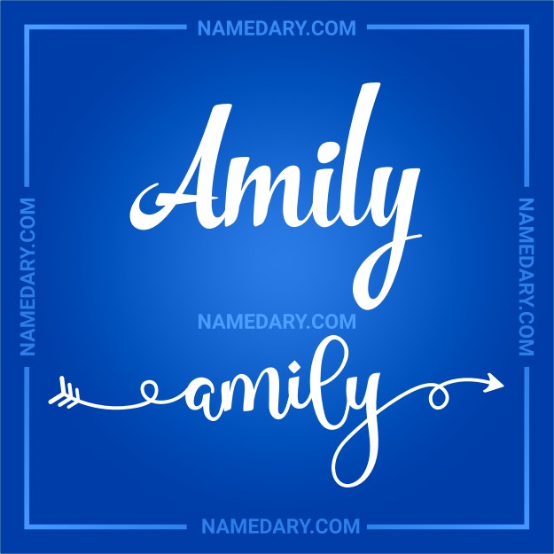 Amily Name Meaning, Personality & Popularity – Full Breakdown