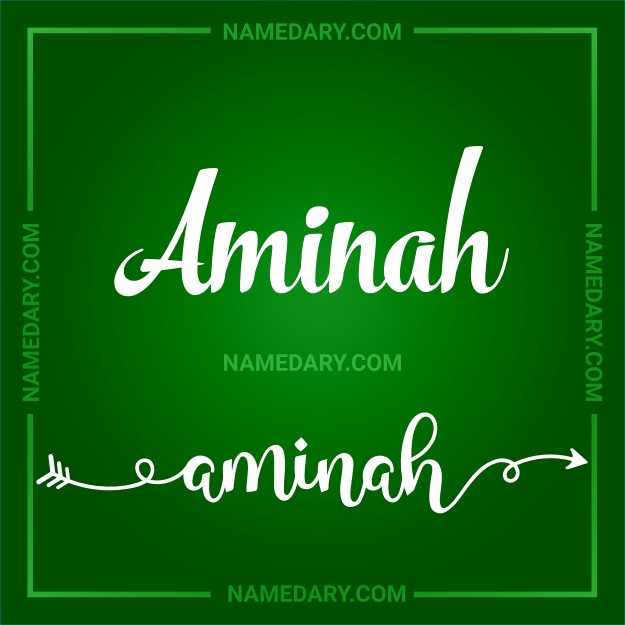 Aminah: Meaning, Origin, Traits & More | Namedary