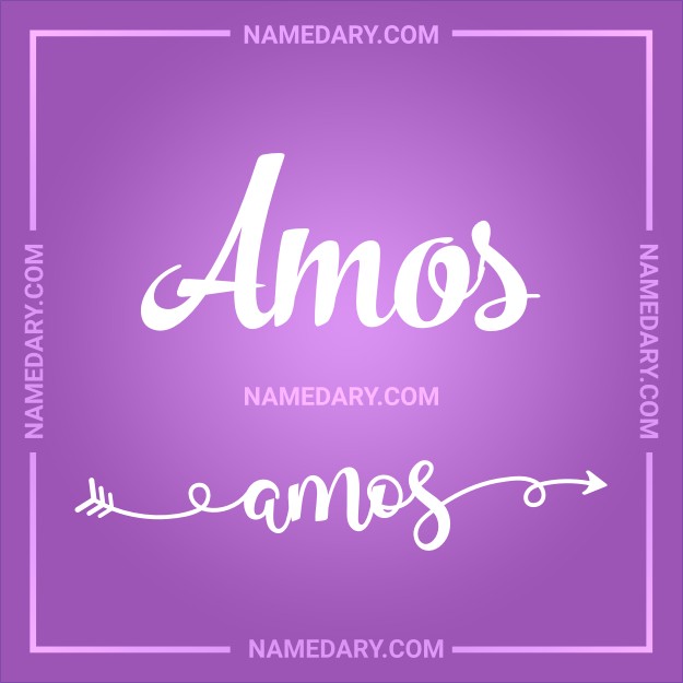 Amos: Meaning, Origin, Traits & More | Namedary