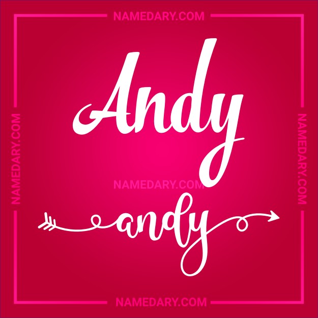 Andy: Meaning, Origin, Traits & More | Namedary