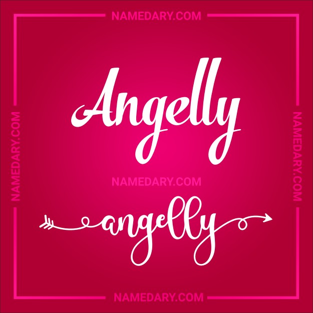 Angelly Name Meaning, Personality & Popularity – Full Breakdown