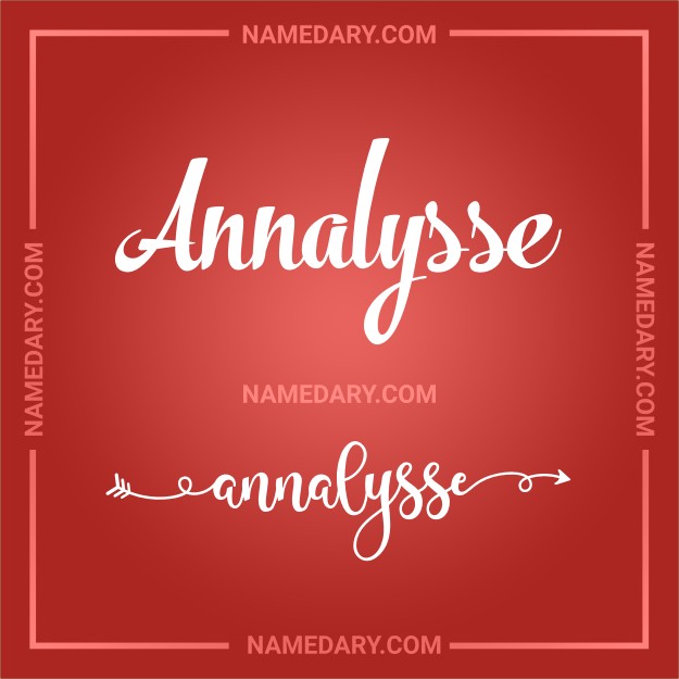Annalysse Name Meaning, Personality & Popularity – Full Breakdown