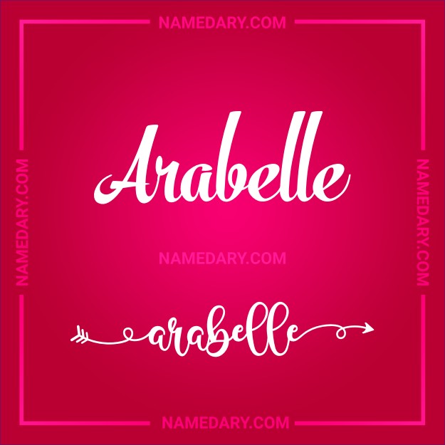 Arabelle: Meaning, Origin, Traits & More | Namedary