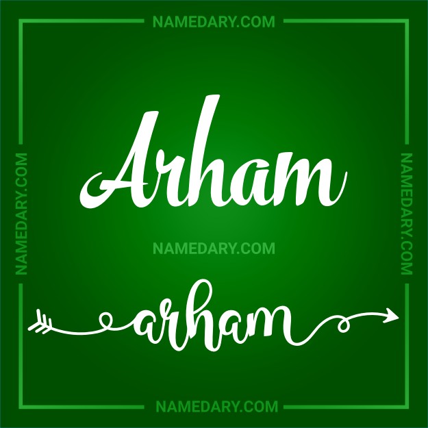 Arham: Meaning, Origin, Traits & More | Namedary