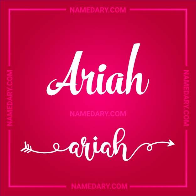 Ariah: Meaning, Origin, Traits & More | Namedary