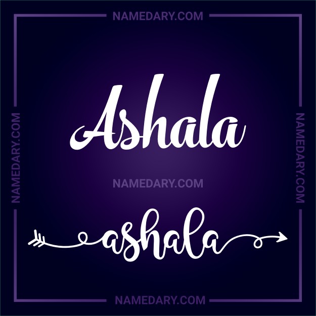 Ashala: Meaning, Origin, Traits & More | Namedary