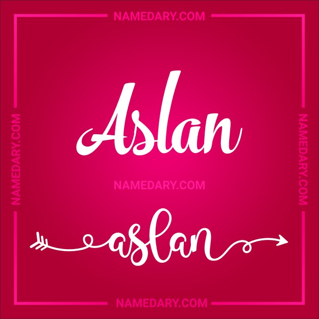 Aslan: Meaning, Origin, Traits & More | Namedary