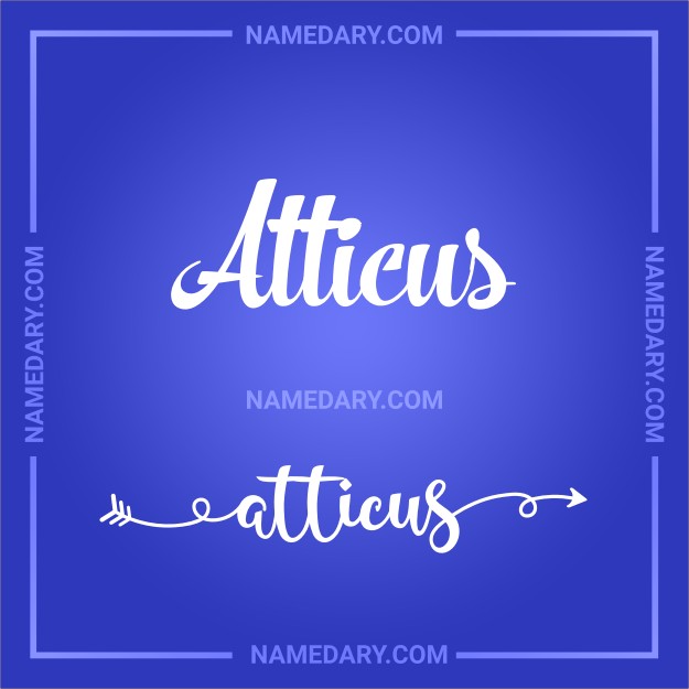 Atticus - Name meaning, Popularity, Personality, and More