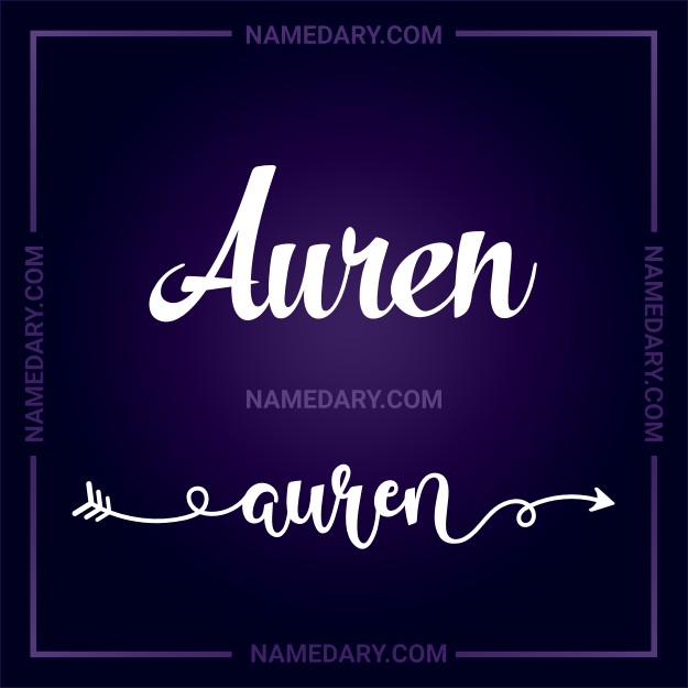 Auren: Meaning, Origin, Traits & More | Namedary