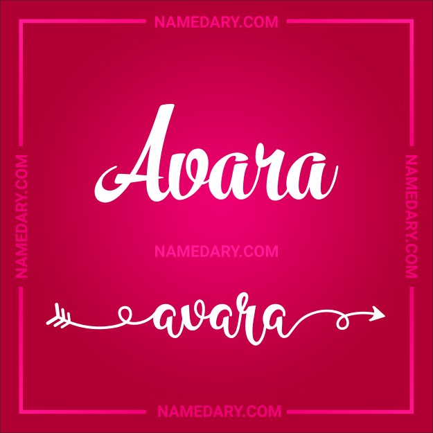 Avara: Meaning, Origin, Traits & More | Namedary