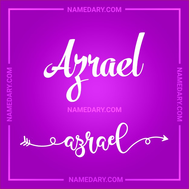 Azrael: Meaning, Origin, Traits & More | Namedary
