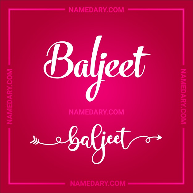 Baljeet: Meaning, Origin, Traits & More | Namedary