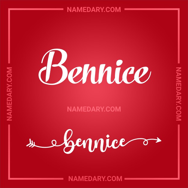 Bennice: In-Depth Name Meaning, Popularity Trends, and More Insights