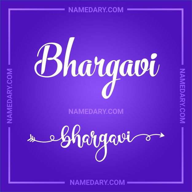 Bhargavi: Meaning, Origin, Traits & More | Namedary