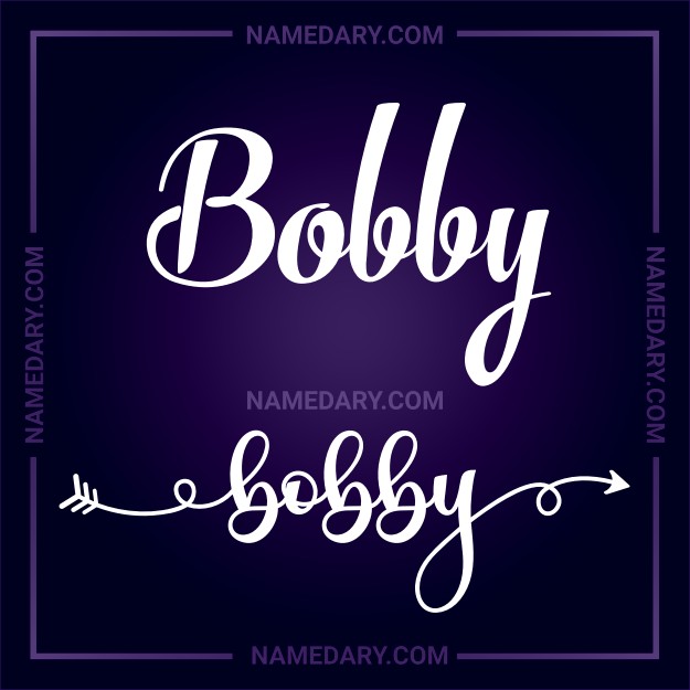 Bobby: Meaning, Origin, Traits & More | Namedary