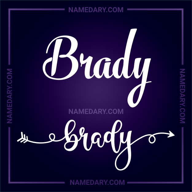 Brady: Meaning, Origin, Traits & More | Namedary