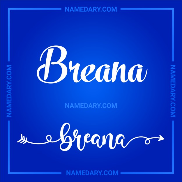 Breana Name Meaning, Personality & Popularity – Full Breakdown