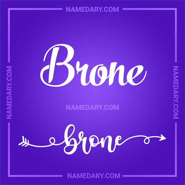 Brone Name Meaning, Personality & Popularity – Full Breakdown
