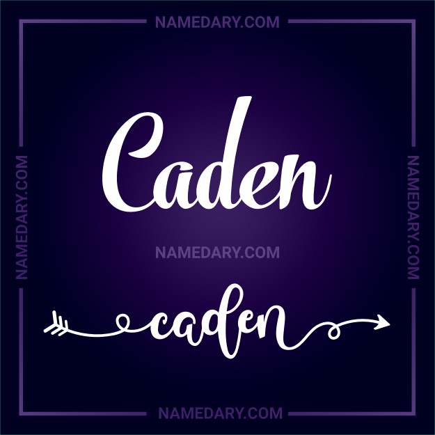 Caden: Meaning, Origin, Traits & More | Namedary