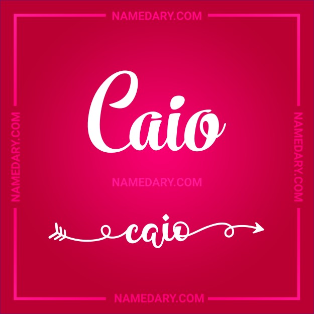 Caio Name Meaning, Personality & Popularity – Full Breakdown