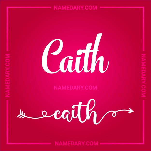Caith: Meaning, Origin, Traits & More | Namedary