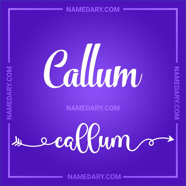 Callum Name Meaning, Personality & Popularity – Full Breakdown