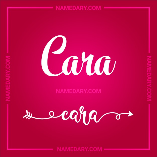 Cara: Meaning, Origin, Traits & More | Namedary
