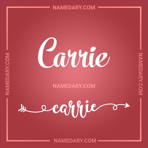 Carrie: Meaning, Origin, Traits & More | Namedary