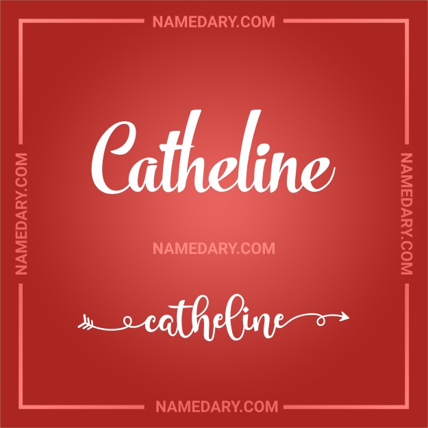 Catheline: Meaning, Origin, Traits & More | Namedary