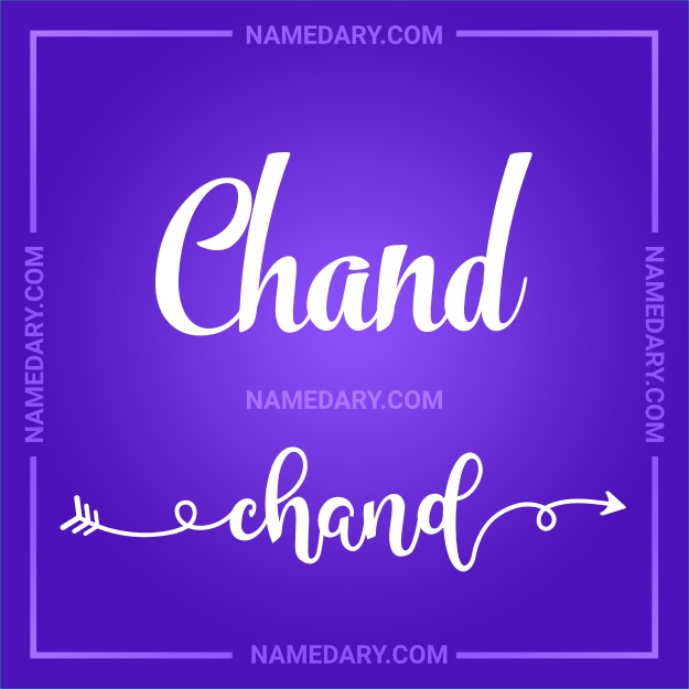 Chand: Meaning, Origin, Traits & More | Namedary