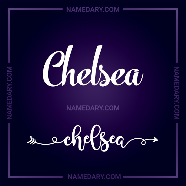 Chelsea: Meaning, Origin, Traits & More | Namedary