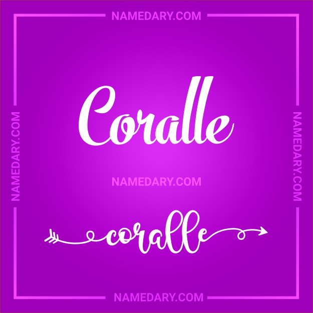 Coralle: Meaning, Origin, Traits & More | Namedary