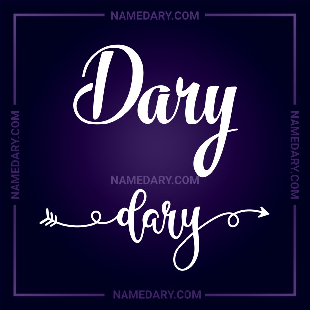 Dary: Meaning, Origin, Traits & More | Namedary
