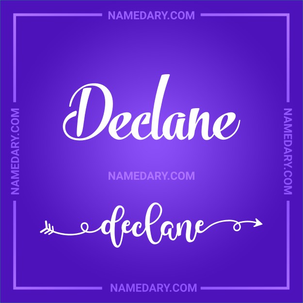 Declane: Meaning, Origin, Traits & More | Namedary