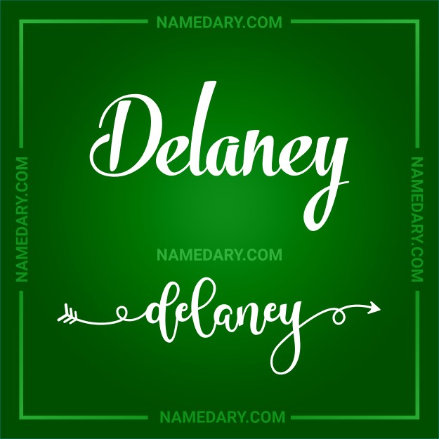 Delaney: Meaning, Origin, Traits & More | Namedary