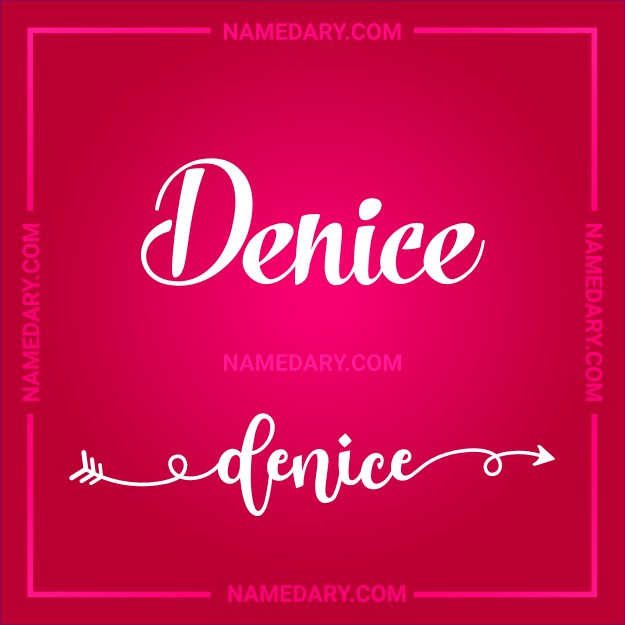 Denice Name Meaning, Personality & Popularity – Full Breakdown