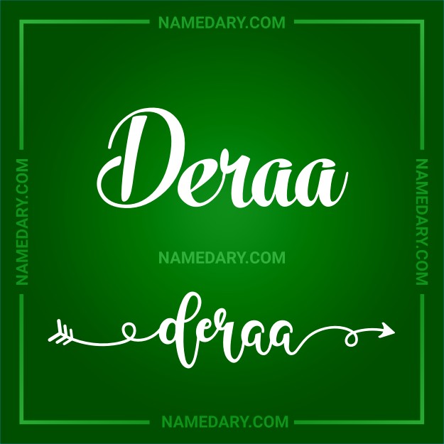 Deraa: Meaning, Origin, Traits & More | Namedary