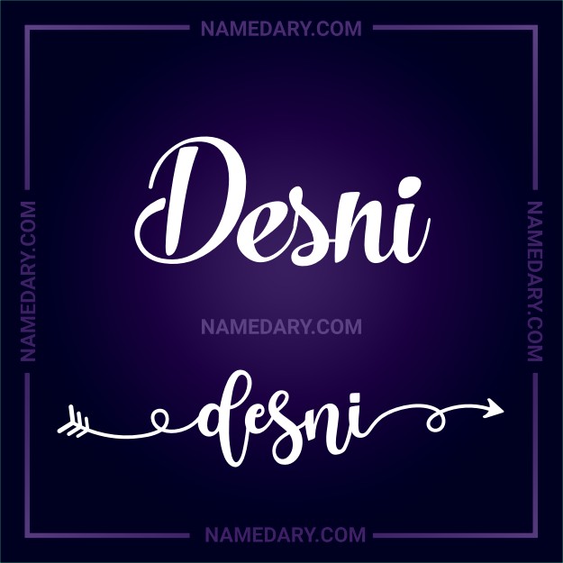 Desni: Meaning, Origin, Traits & More | Namedary