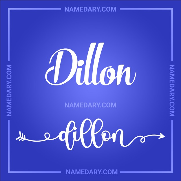 Dillon: Meaning, Origin, Traits & More | Namedary