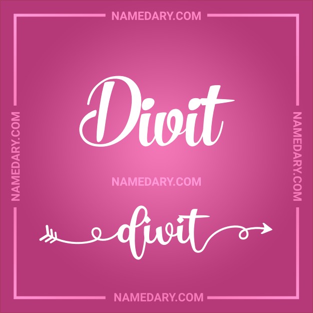 Divit: In-Depth Name Meaning, Popularity Trends, and More Insights