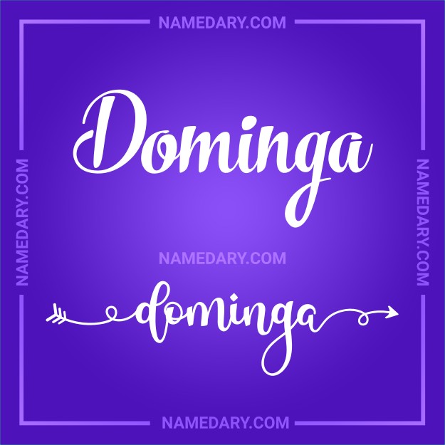 Dominga: Meaning, Origin, Traits & More | Namedary